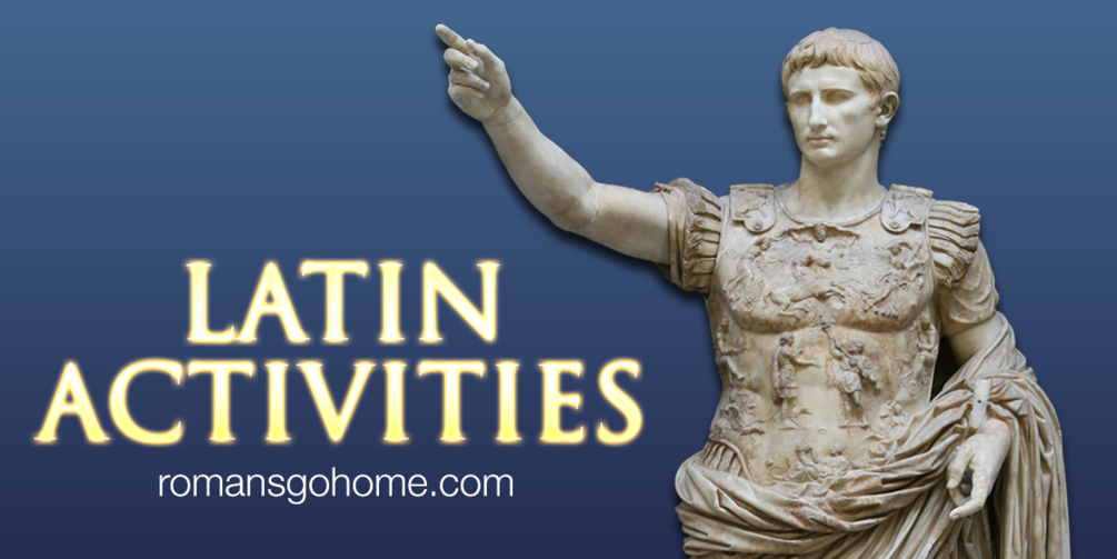 Latin Activities Pack From Romans Go Home The Classics Library Latin Activities Pack From Romans Go Home The Classics Library
